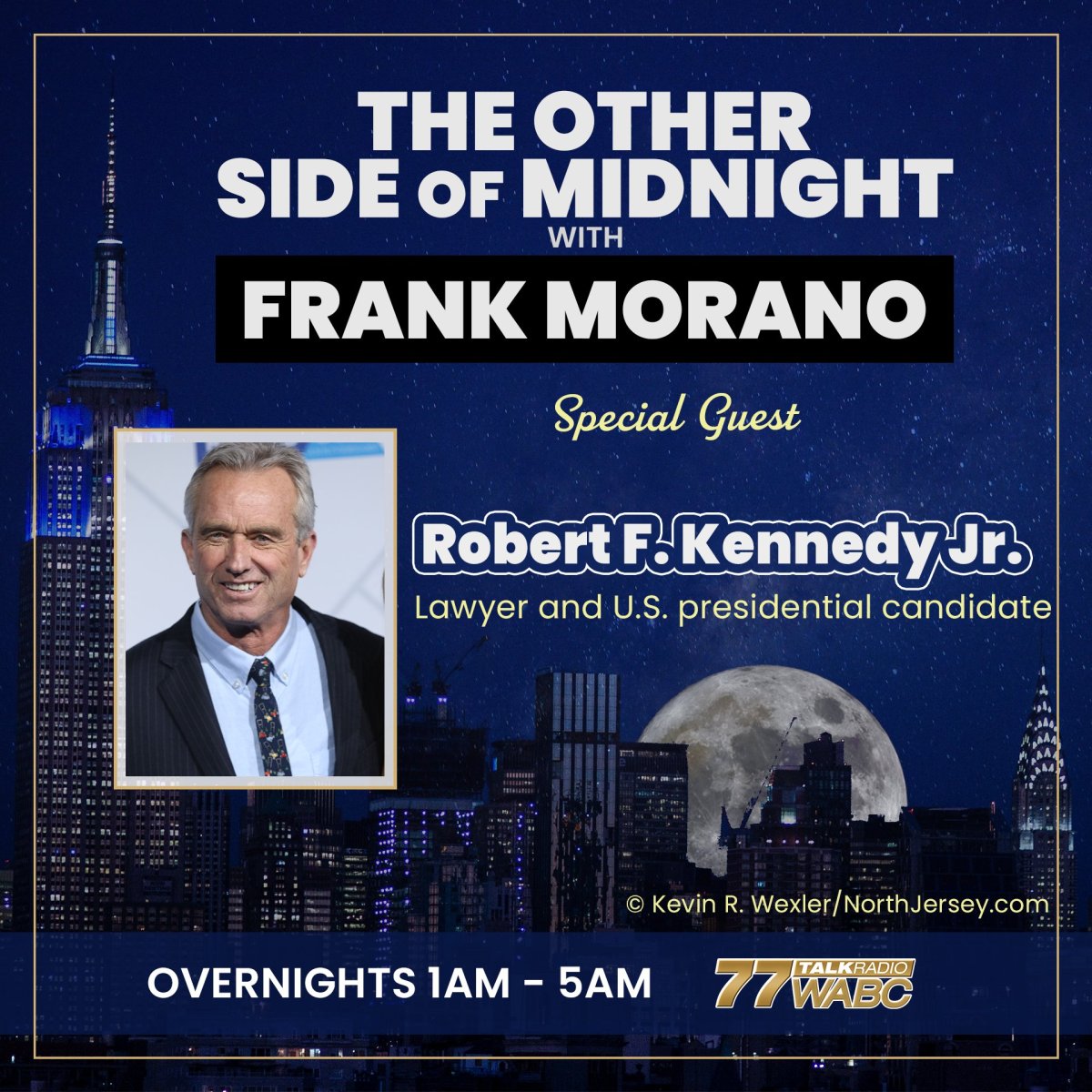 An Interview with Robert F. Kennedy, Jr. – Superstar Frank Morano